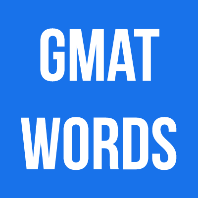 GMAT Vocabulary - Free English Vocabulary Exercises and Tests Online